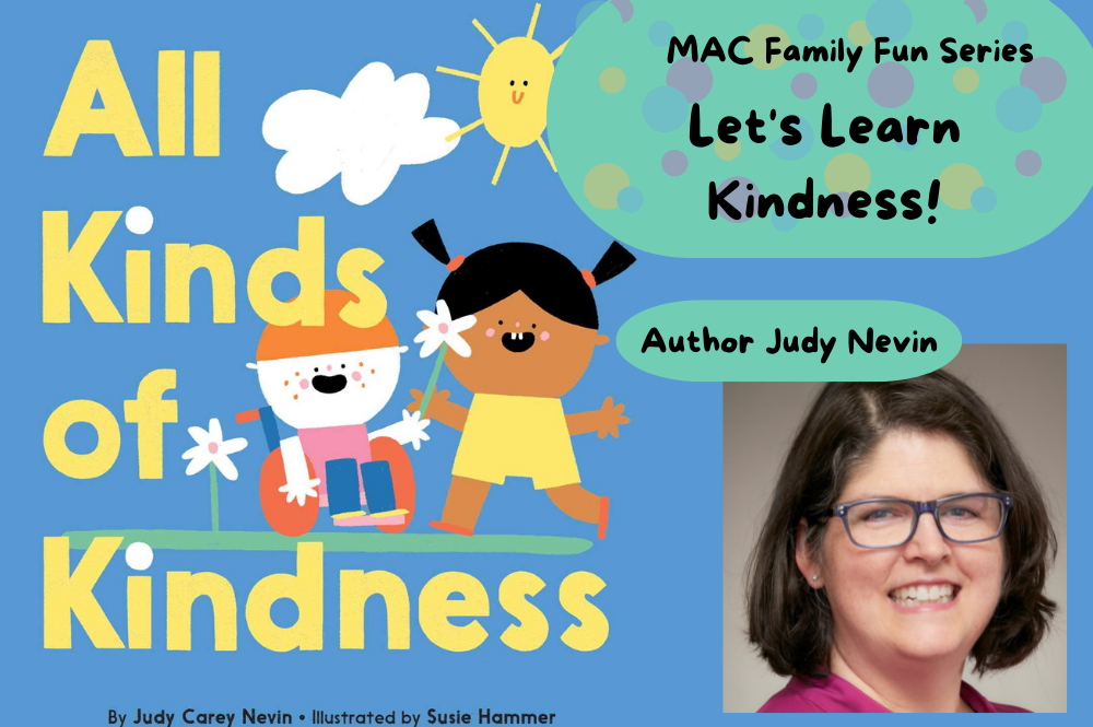 MAC Family Series: Let's Learn Kindness! | ColumbusMakesArt.com (en-US)