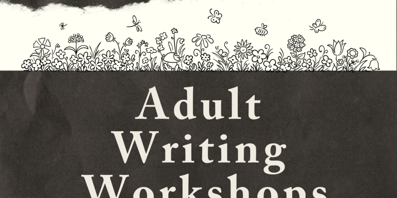 Adult Writing Workshops | Writing as Personal Transformation: Session ...