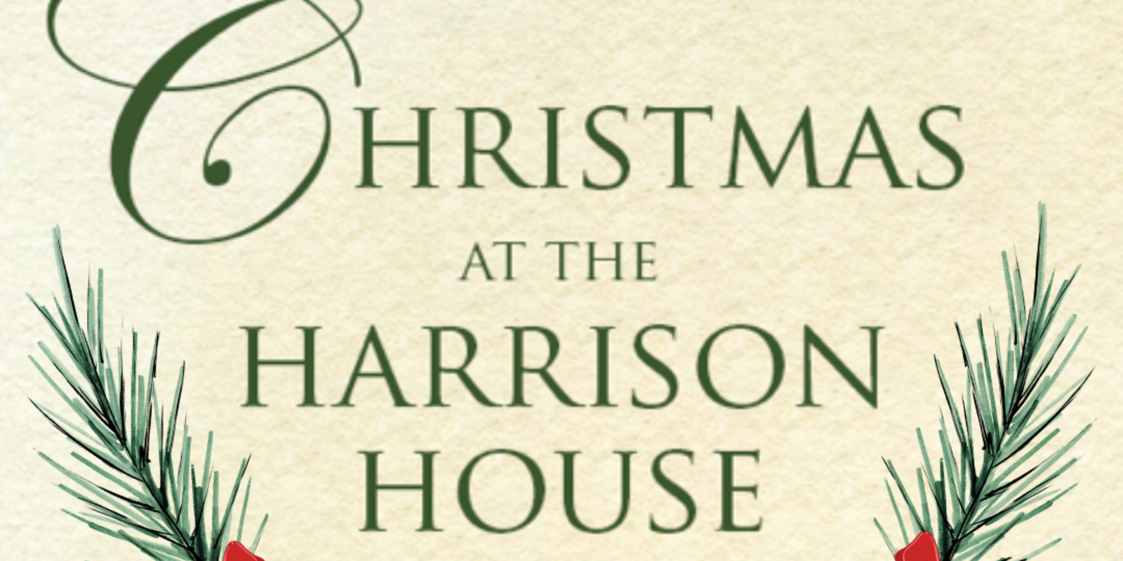 Christmas at the Harrison House | ColumbusMakesArt.com (en-US)