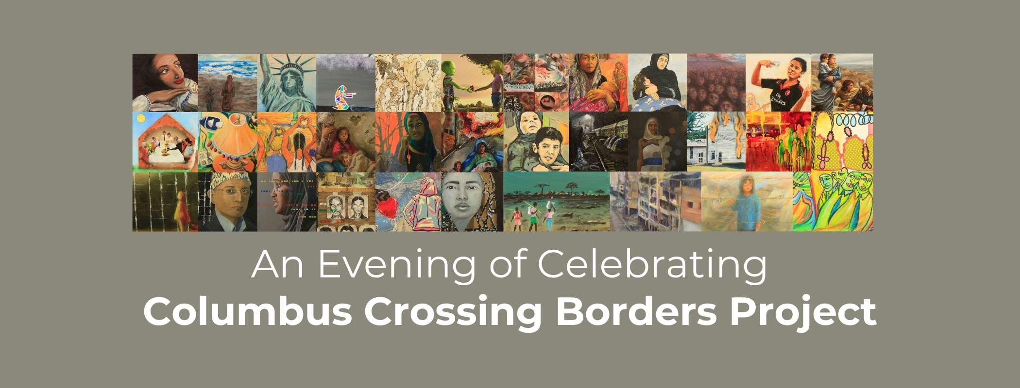 An Evening of Celebrating the Columbus Crossing Borders Project ...