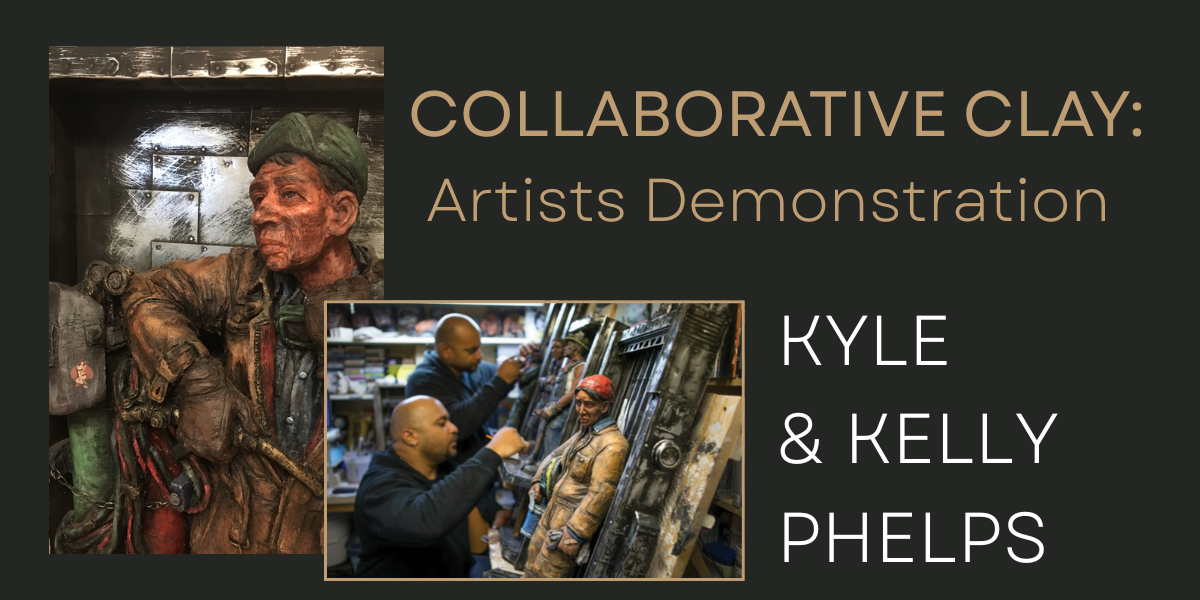 Collaborative Clay: Artists Demonstration with Kelly & Kyle Phelps ...