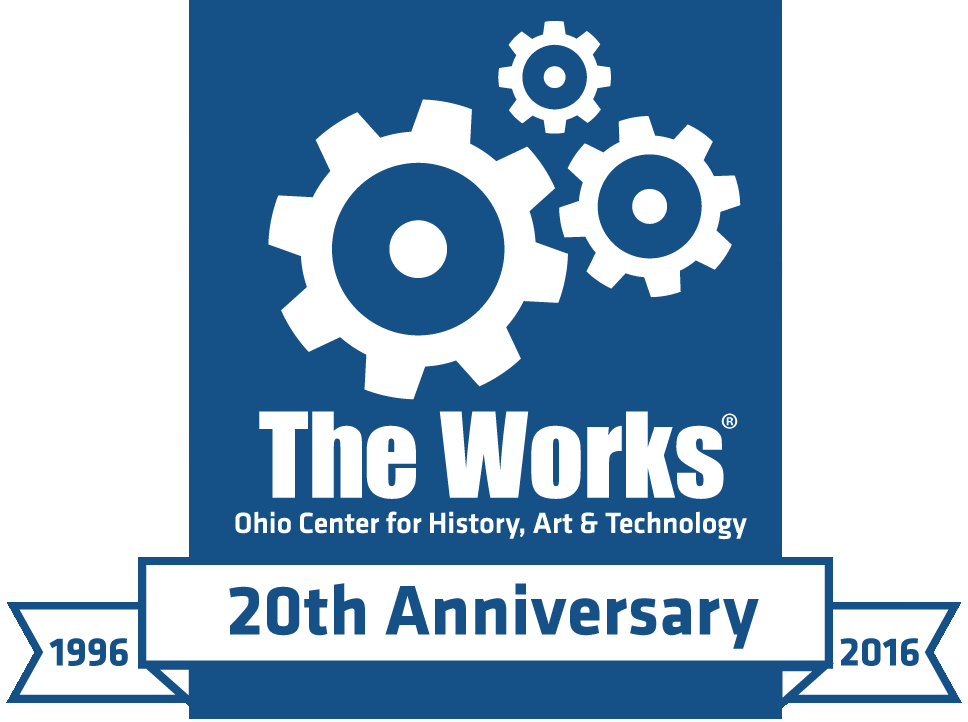 The Works: Ohio Center for History, Art & Technology | ColumbusMakesArt ...